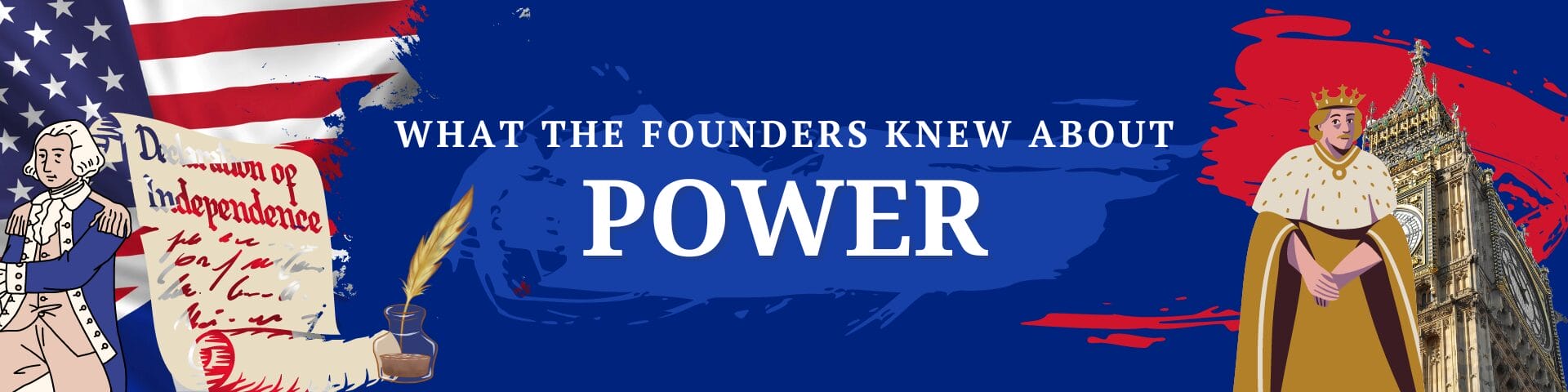 What the Founding Fathers and Mothers Knew About Power - All Campuses